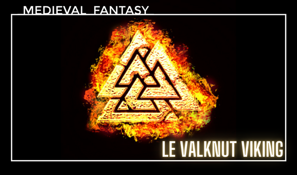 Valknut Signification Profonde | Medieval Fantasy